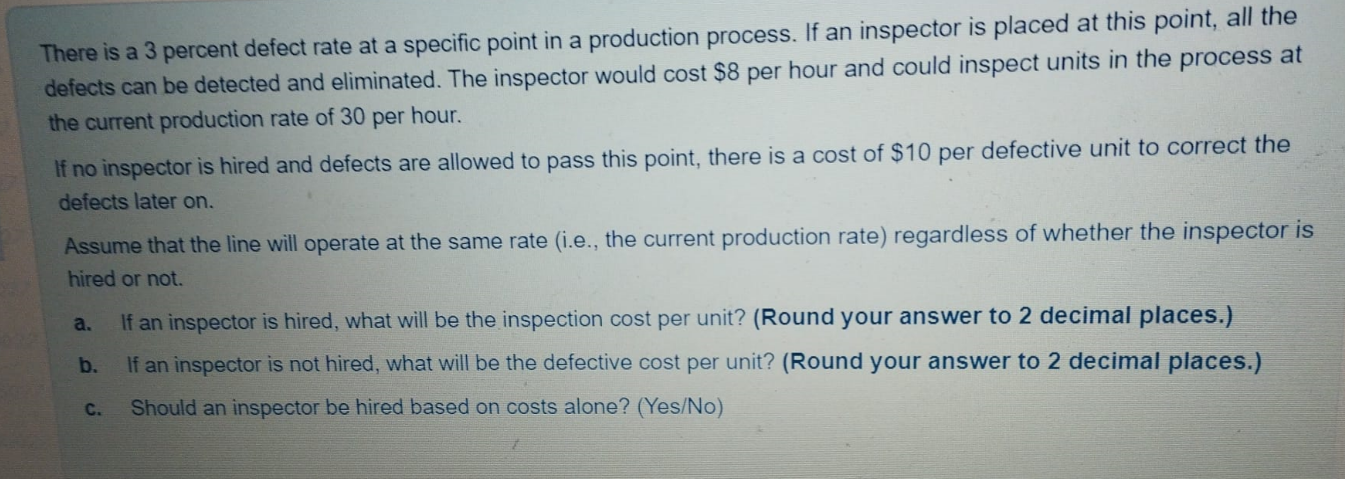 Solved There is a 3 percent defect rate at a specific point | Chegg.com