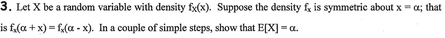 Solved Prove that if X is a symmetric random variable with | Chegg.com
