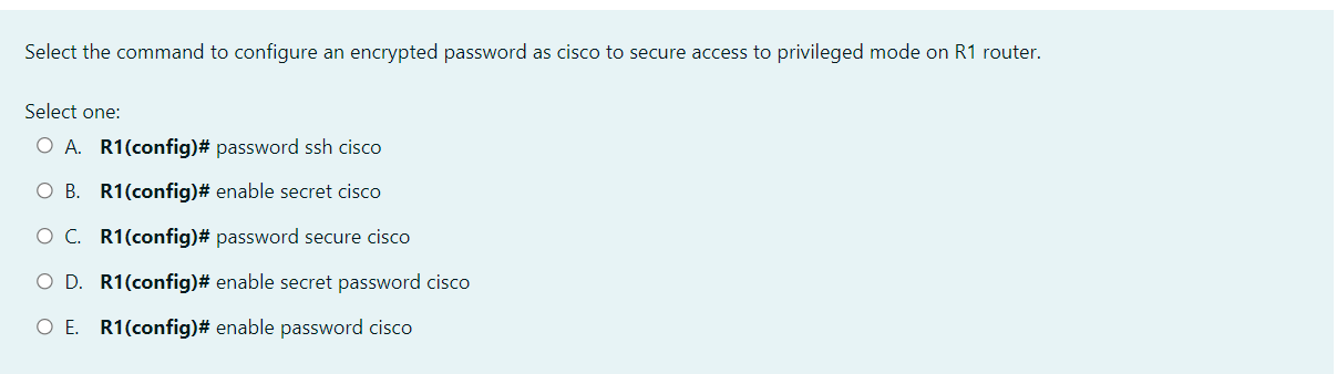 Solved Select the command to configure an encrypted password | Chegg.com