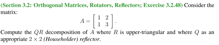 Solved = (Section 3.2: Orthogonal Matrices, Rotators, | Chegg.com