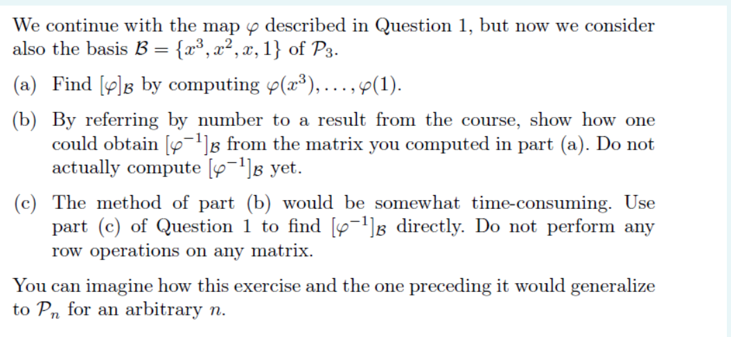 Solved Consider the linear transformation 4:P3 + P3 ((x – | Chegg.com