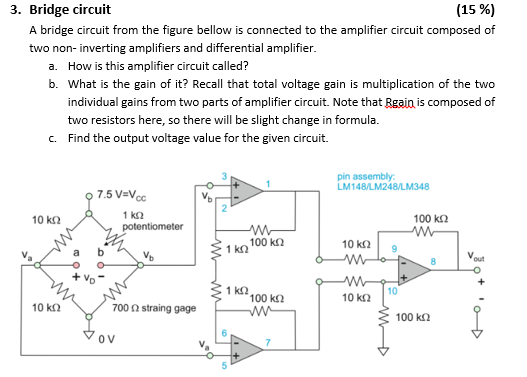 Solved 3. Bridge circuit (15%) A bridge circuit from the | Chegg.com
