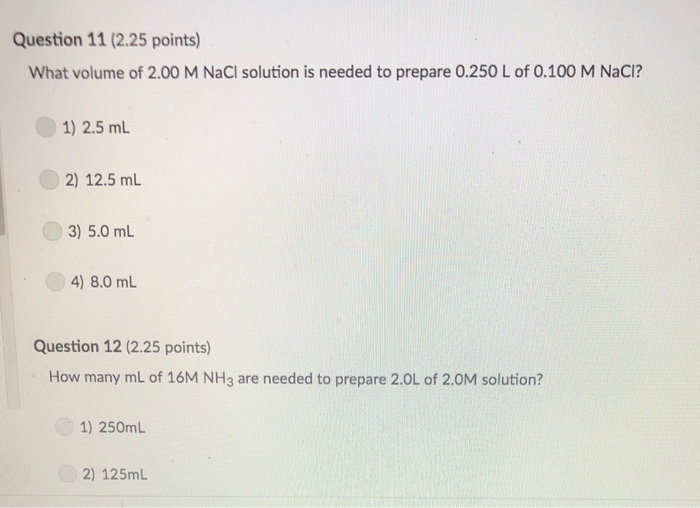 Solved Question 11 (2.25 points) What volume of 2.00 M NaCl | Chegg.com