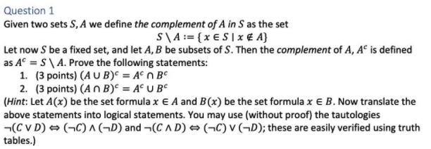 Solved Given two sets S,A we define the complement of A in S | Chegg.com