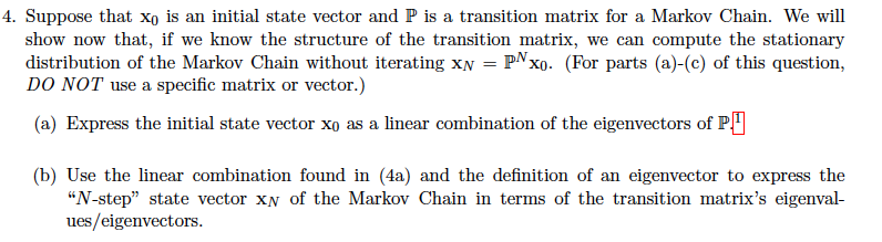 4. Suppose that xo is an initial state vector and P | Chegg.com