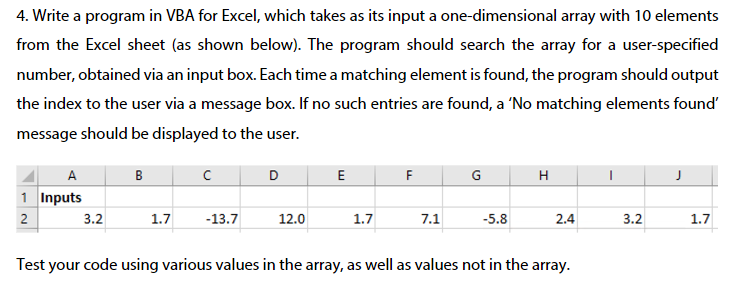 Solved 4. Write a program in VBA for Excel, which takes as | Chegg.com