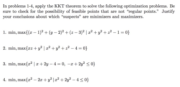 In problems 1-4, apply the KKT theorem to solve the | Chegg.com