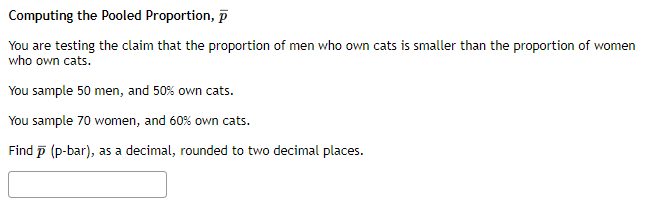 Solved Computing the Pooled Proportion, \\( \\bar{p} \\) You | Chegg.com