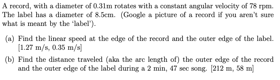 Solved A record, with a diameter of 0.31m rotates with a | Chegg.com