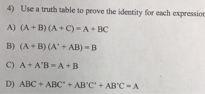 Solved 4) Use a truth table to prove the identity for each | Chegg.com