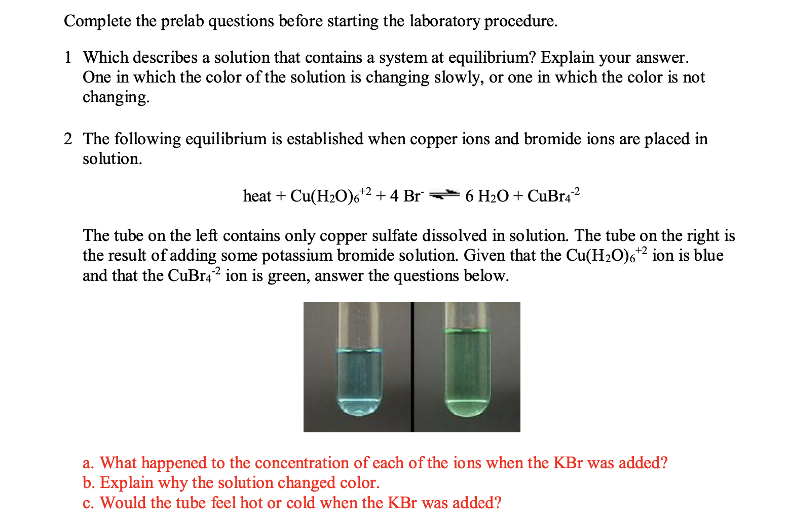 Complete the prelab questions before starting the | Chegg.com