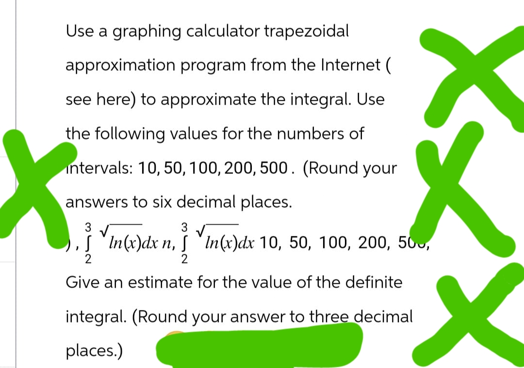 Solved Use a graphing calculator trapezoidal approximation | Chegg.com