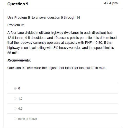 Solved Question 9 4/4 pts Use Problem B to answer question 9 | Chegg.com