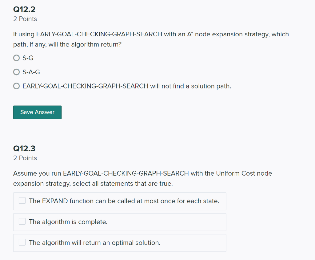 Solved Q12 Early Goal Checking Graph Search 7 Points Recall | Chegg.com
