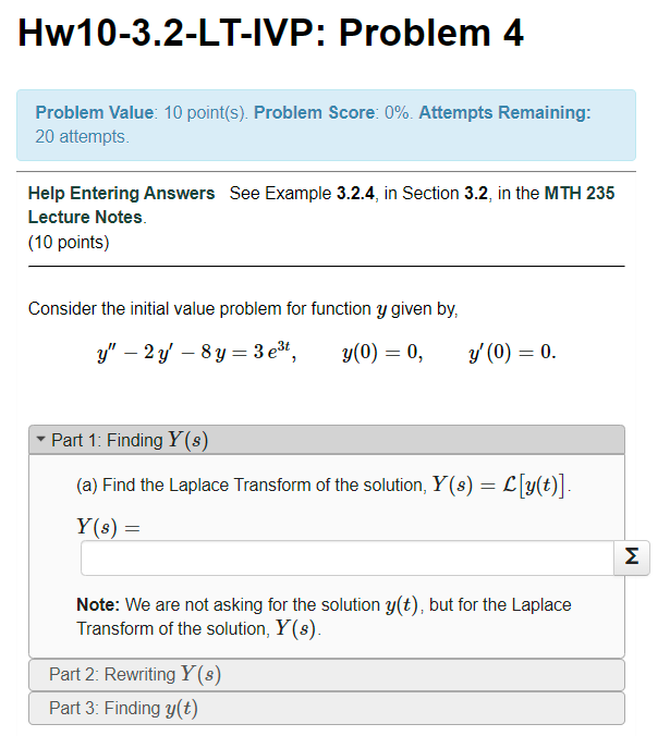 Solved Hw10-3.2-LT-IVP: Problem 4 Problem Value: 10 | Chegg.com