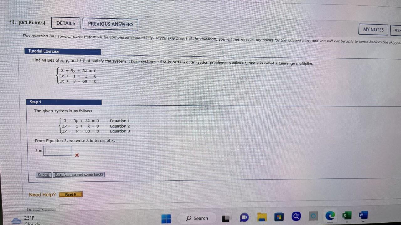 Solved ⎩⎨⎧3+3y+3λ=03x+1+λ=03x+y−60=0 Step 1 The given system | Chegg.com