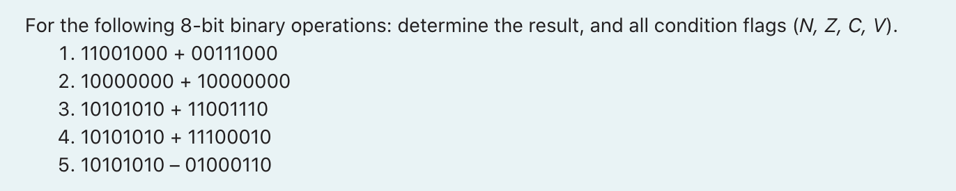 Solved For the following 8-bit binary operations: determine | Chegg.com
