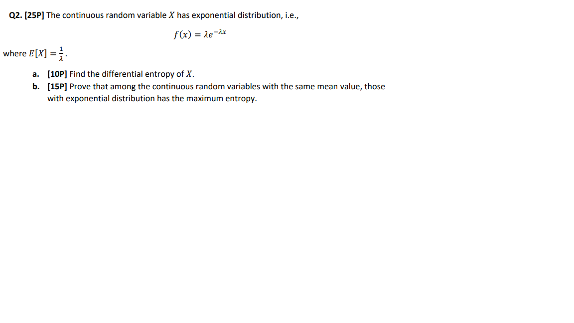 Solved Q2. [25P] The continuous random variable X has | Chegg.com