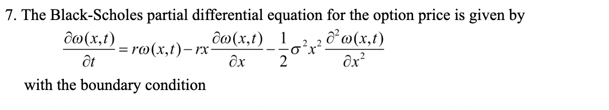 7. The Black-Scholes partial differential equation | Chegg.com