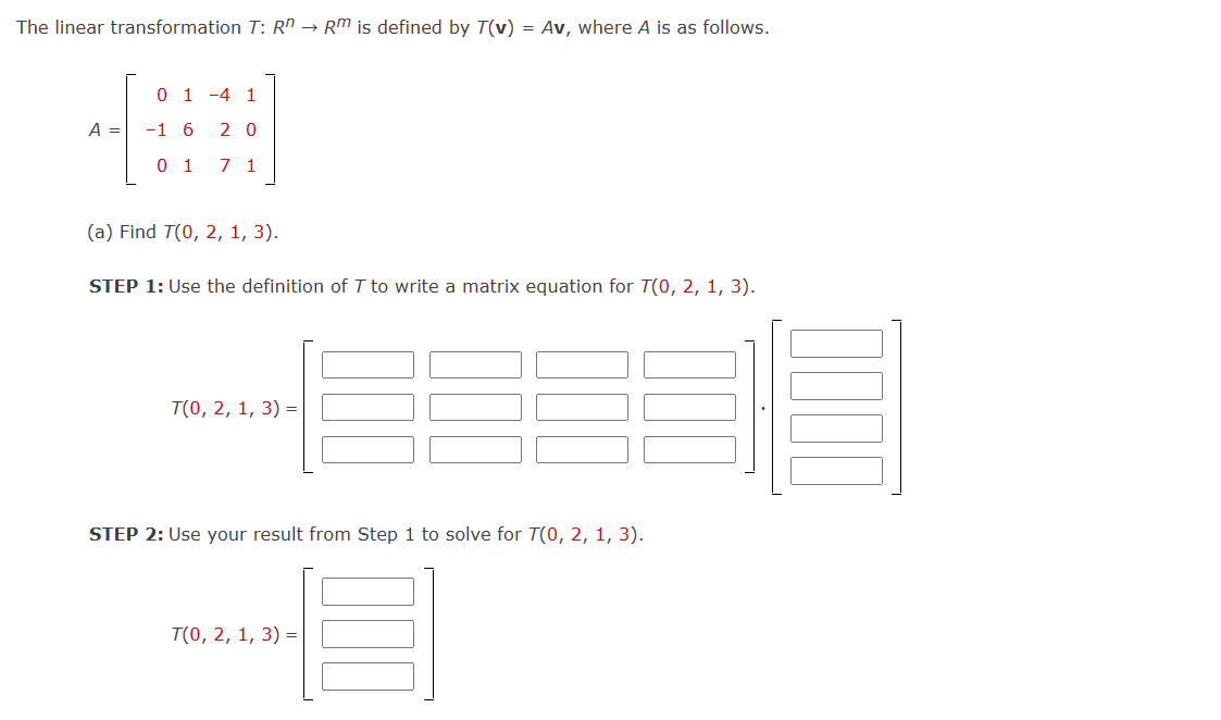 Solved The linear transformation T:Rn→Rm is defined by | Chegg.com