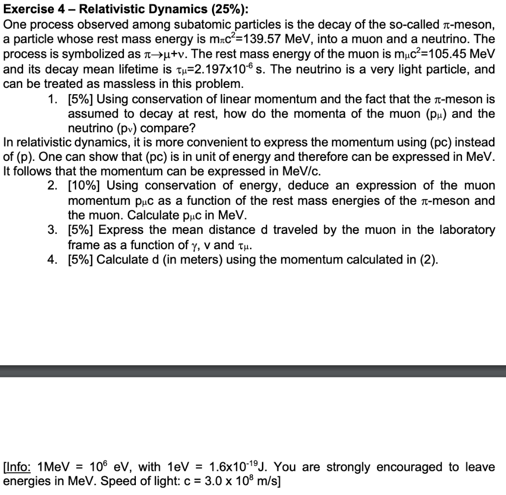Solved Exercise 4 - Relativistic Dynamics (25\%): One | Chegg.com
