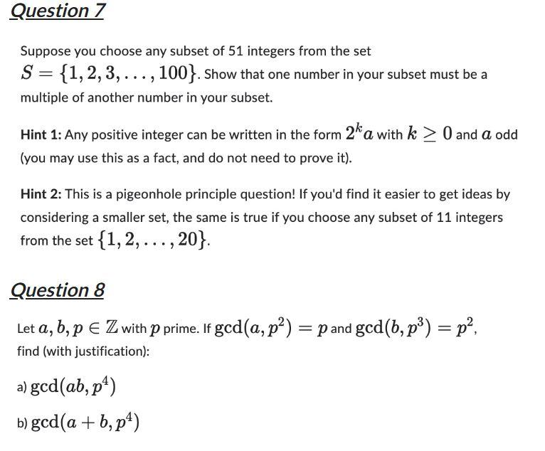 Solved S={1,2,3,…,100}. Show that one number in your subset | Chegg.com