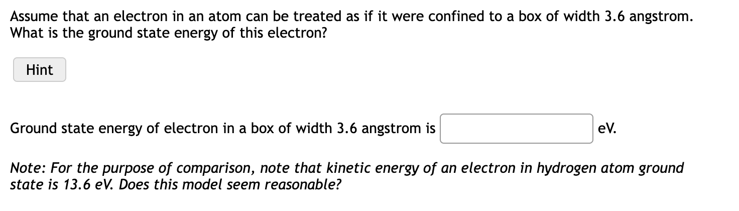 Solved Assume That An Electron In An Atom Can Be Treated As
