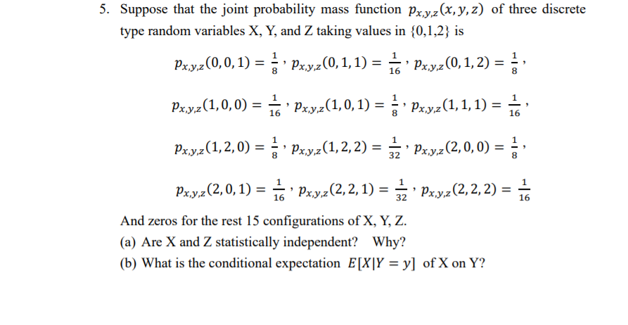 Solved 5. Suppose that the joint probability mass function | Chegg.com