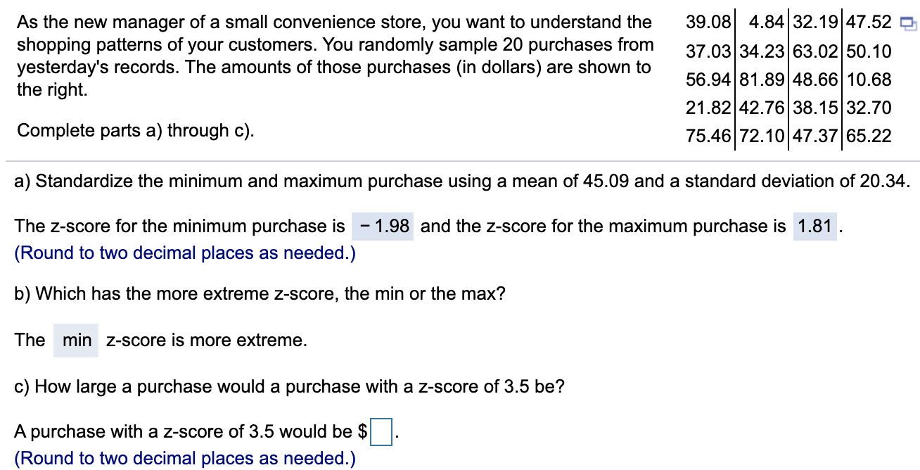 Solved As the new manager of a small convenience store, you | Chegg.com