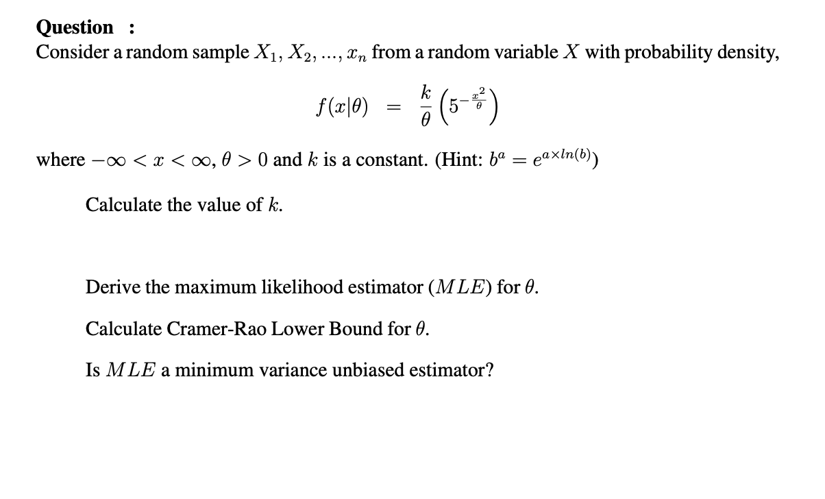Solved Question : Consider a random sample X1, X2, ..., In | Chegg.com