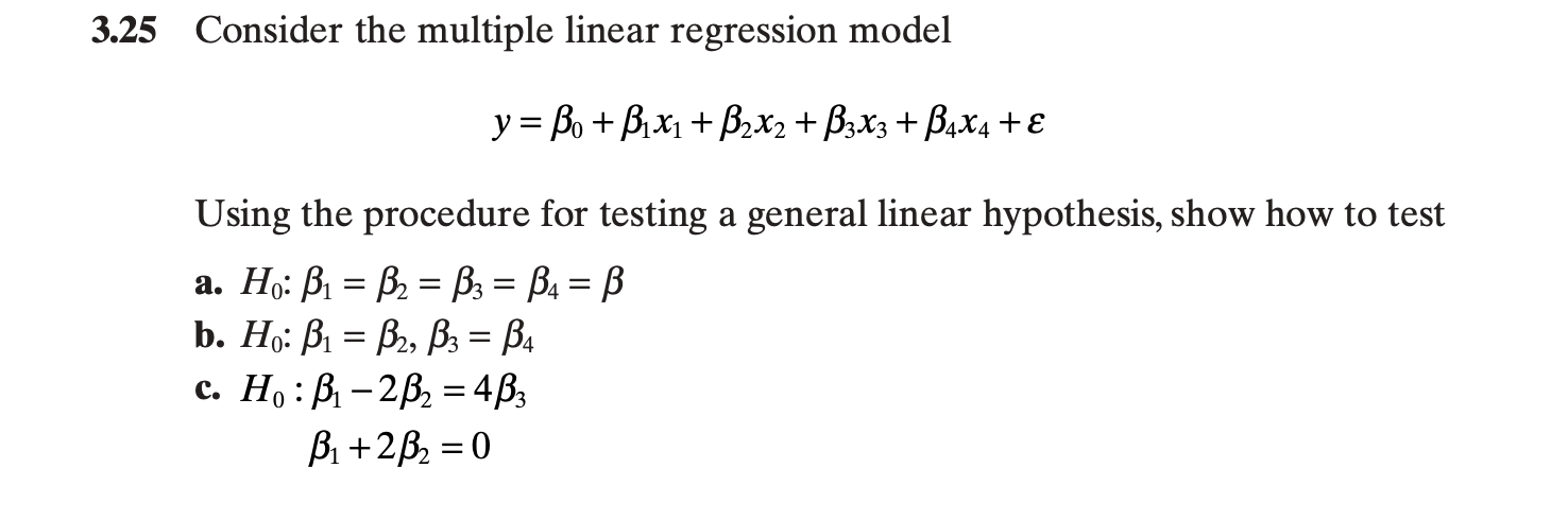 Solved 3.25 Consider the multiple linear regression model y= | Chegg.com
