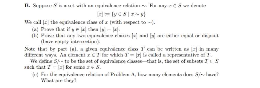 Solved B. Suppose S is a set with an equivalence relation ~. | Chegg.com