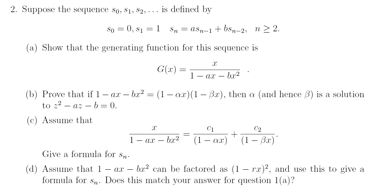 Solved 2. Suppose the sequence s0,s1,s2,… is defined by | Chegg.com