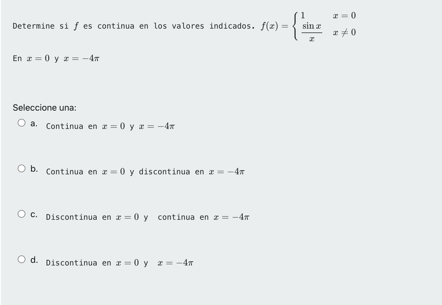 Solved Determine iff is continuous at the indicated values. | Chegg.com