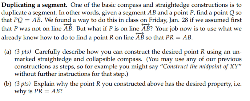 Solved Duplicating a segment. One of the basic compass and | Chegg.com