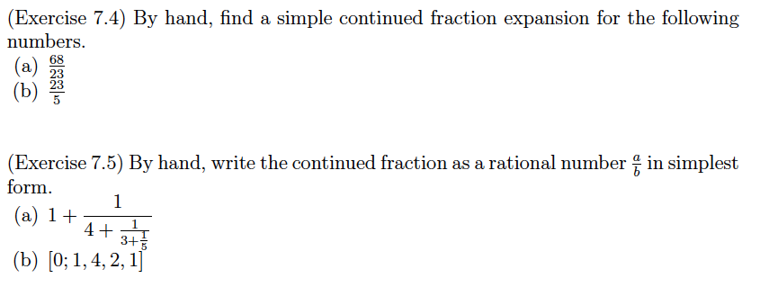 Solved (Exercise 7.4) By hand, find a simple continued | Chegg.com