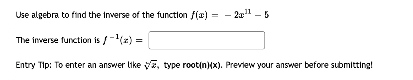Solved Use algebra to find the inverse of the function | Chegg.com