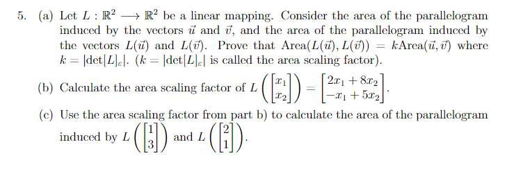 Solved (a) Let L:R2 R2 be a linear mapping. Consider the | Chegg.com