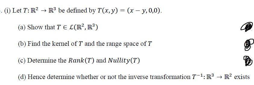 Solved . (1) Let T: R2 → R3 be defined by T(x, y) = (x - | Chegg.com