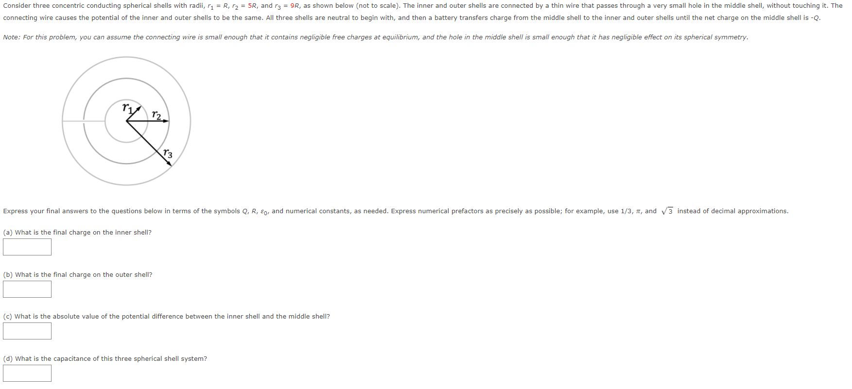 Solved Consider three concentric conducting spherical shells | Chegg.com