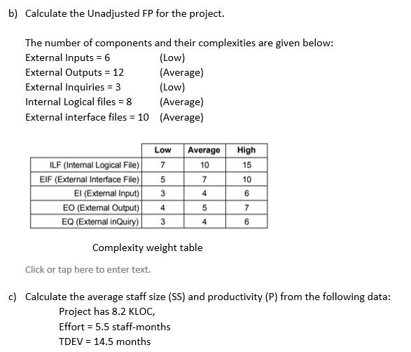 Solved a) Calculate the Effort and TDEV of the software | Chegg.com
