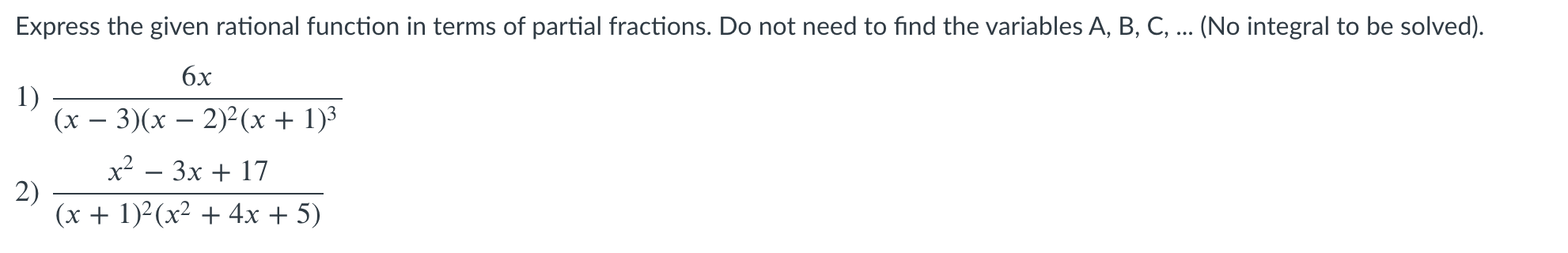 Solved Express the given rational function in terms of | Chegg.com