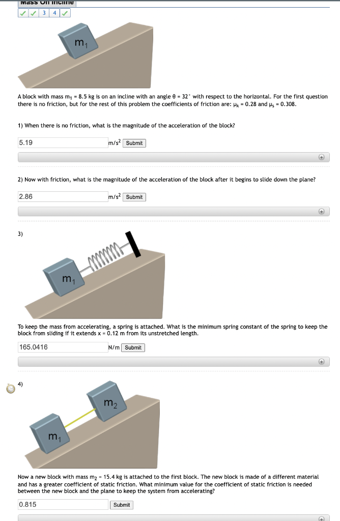 Solved A block with mass m1=8.5 kg is on an incline with an | Chegg.com