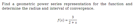 Solved Find a geometric power series representation for the | Chegg.com