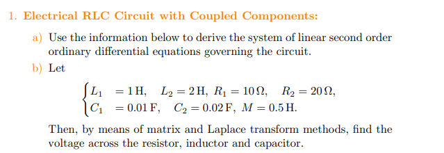 Solved Electrical RLC Circuit with Coupled Components:a) | Chegg.com