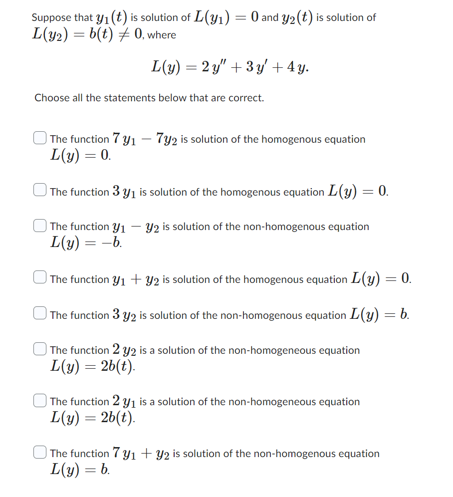 Solved Suppose that y1(t) is solution of L(y1)=0 and y2(t) | Chegg.com