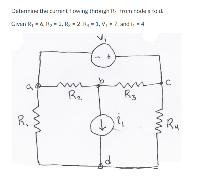 Solved Determine the current flowing through R1 from node a | Chegg.com
