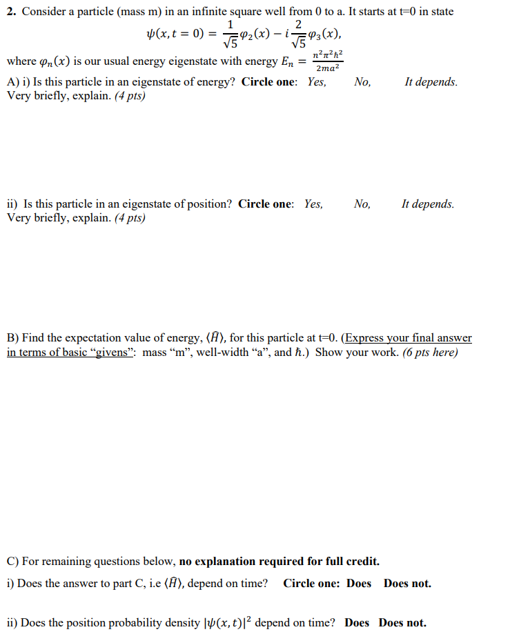 Solved TĘ $3(x), 2. Consider a particle (mass m) in an | Chegg.com