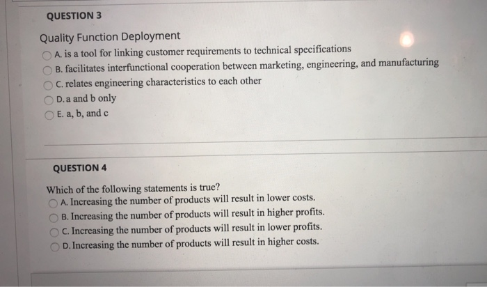 Solved QUESTION 3 Quality Function Deployment OA. is a tool | Chegg.com