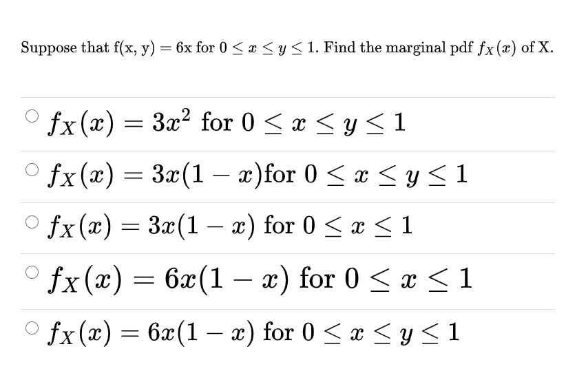 Solved Suppose that f(x, y) = 6x for 0